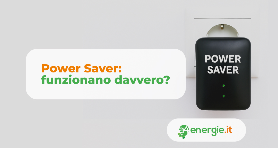 Power Saver: funzionano davvero? - A4Energie.it